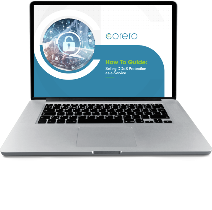 How to Guide - Selling DDoS Protection as a Service - Corero